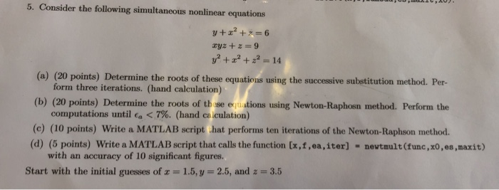 5. Consider the following simultaneous nonlinear | Chegg.com