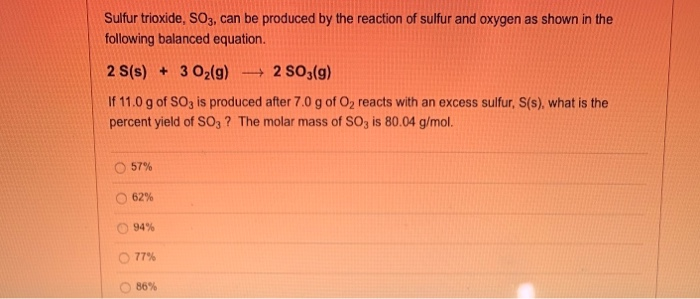 Solved Sulfur trioxide, SO3, can be produced by the reaction | Chegg.com