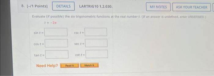 Solved Evaluate (if possible) the six trigonometric | Chegg.com