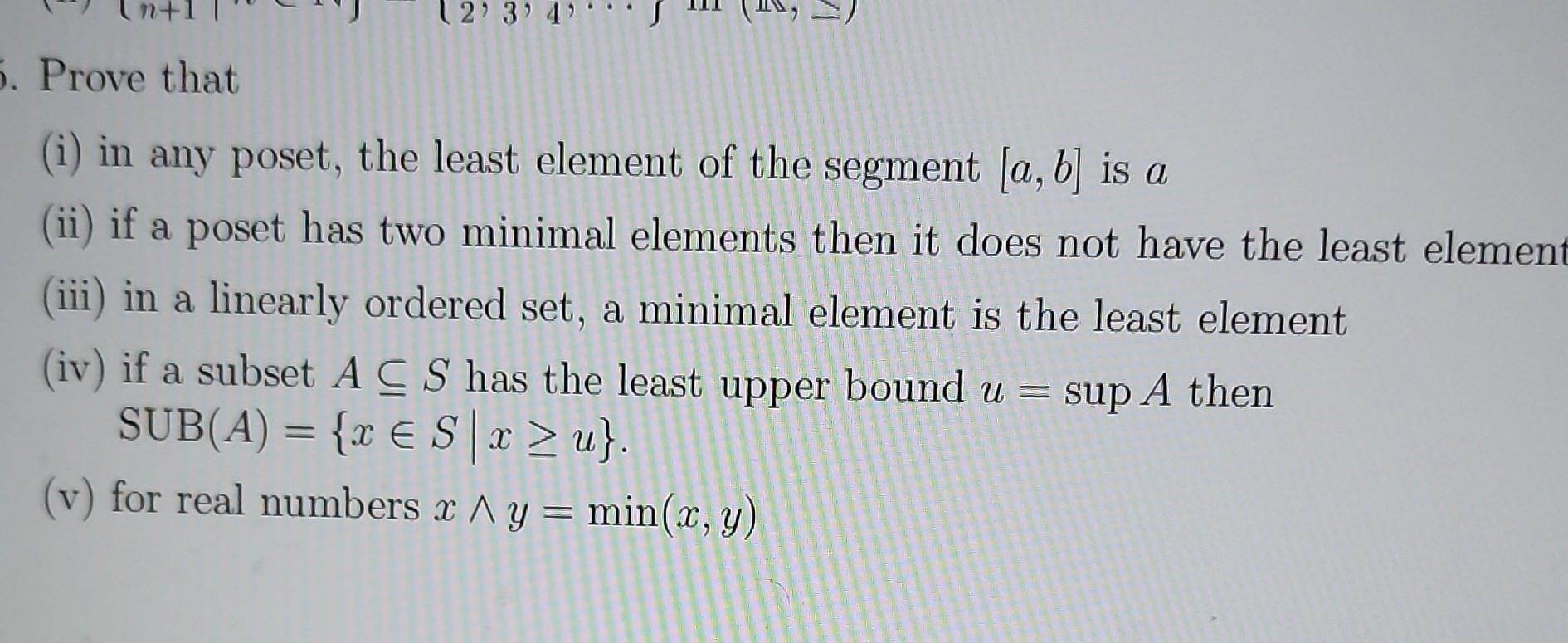 Solved Prove that (i) in any poset, the least element of the | Chegg.com