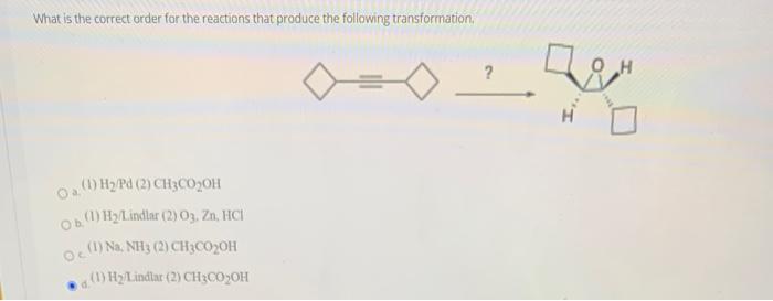 Solved What is the correct order for the reactions that | Chegg.com