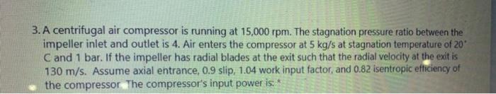 Solved then find the exit blade angle and impller tip | Chegg.com