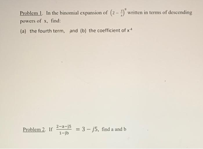 Solved Problem 1. In the binomial expansion of (2-3) written | Chegg.com