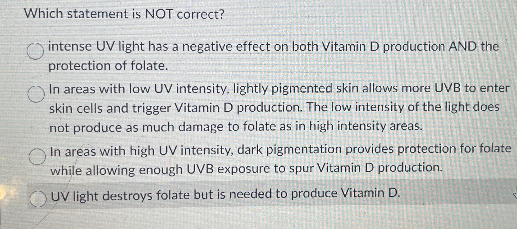 Solved Which statement is NOT correct?intense UV light has a | Chegg.com