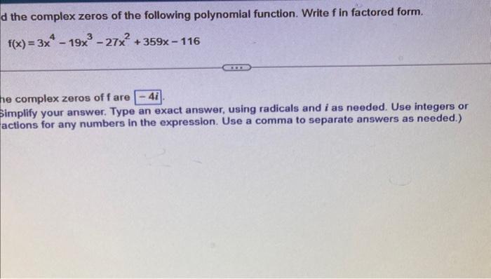 Solved d the complex zeros of the following polynomial | Chegg.com