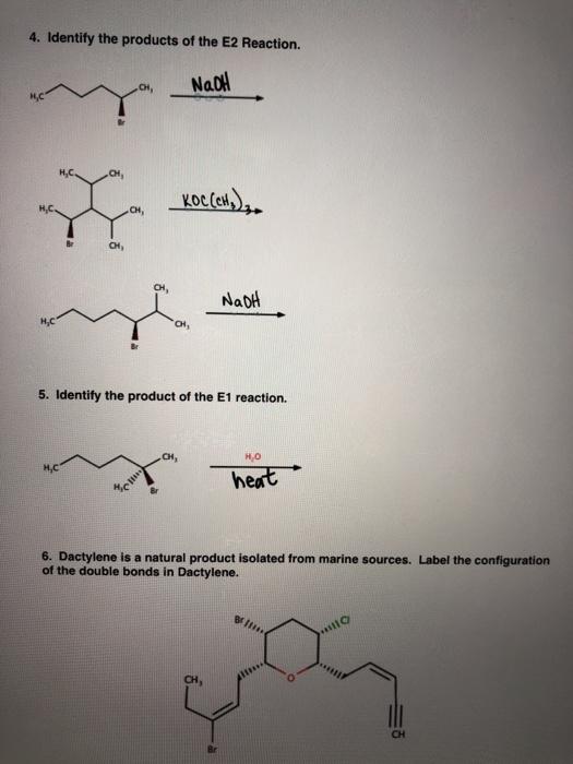 Solved 4. Identify the products of the E2 Reaction. NaOH MC | Chegg.com