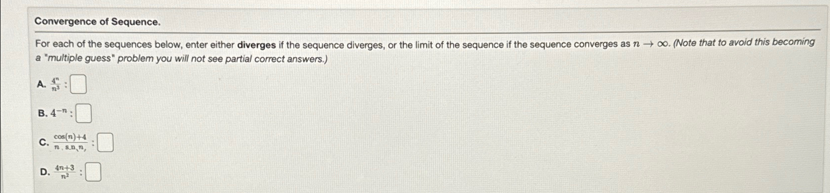 Solved Convergence of Sequence.For each of the sequences | Chegg.com
