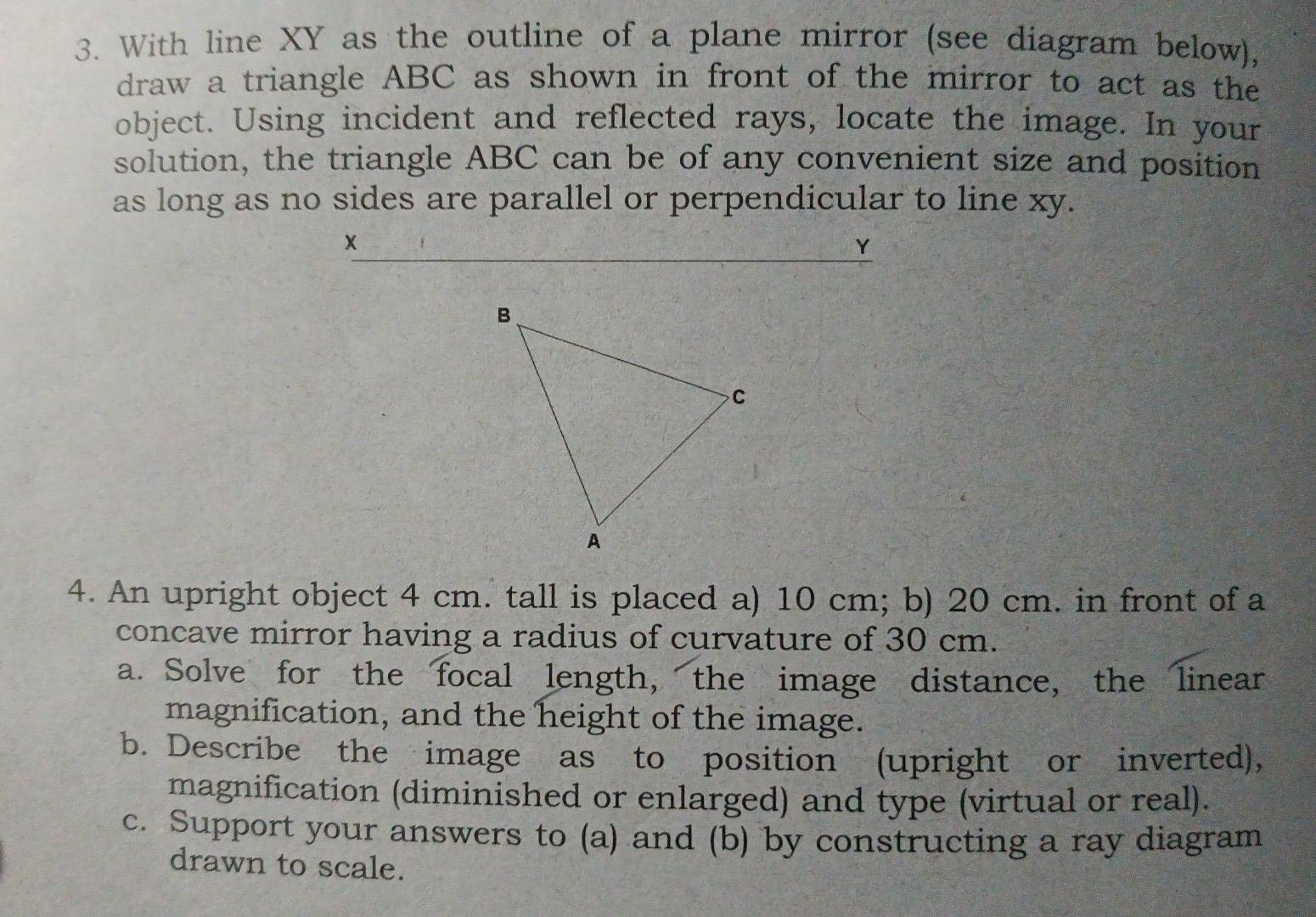 Solved 3. With line XY as the outline of a plane mirror (see | Chegg.com
