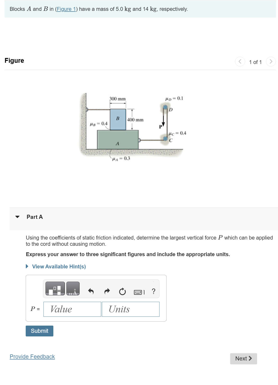 Solved FigurePart AUsing the coefficients of static friction | Chegg.com