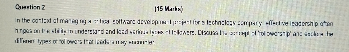 Solved Question 2(15 Marks)In the context of managing a | Chegg.com Solved Question 2(15 Marks)In the context of managing a | Chegg.com