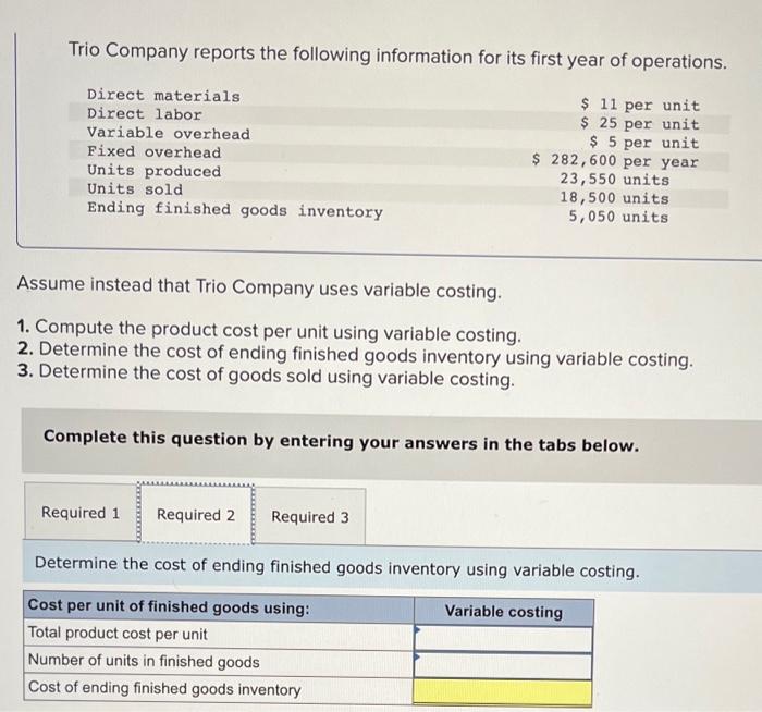 Solved Trio Company reports the following information for | Chegg.com