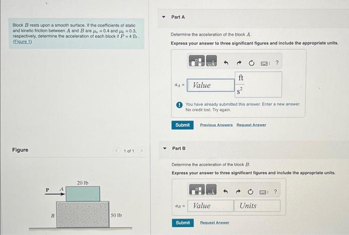 Solved Block B rests upon a smootn surface, If the | Chegg.com