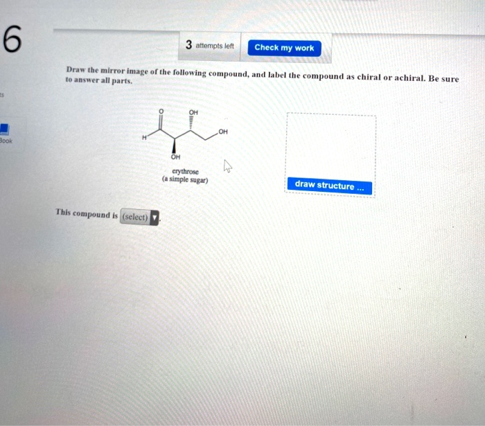 Solved 6 3 attempts left Check my work Draw the mirror image | Chegg.com