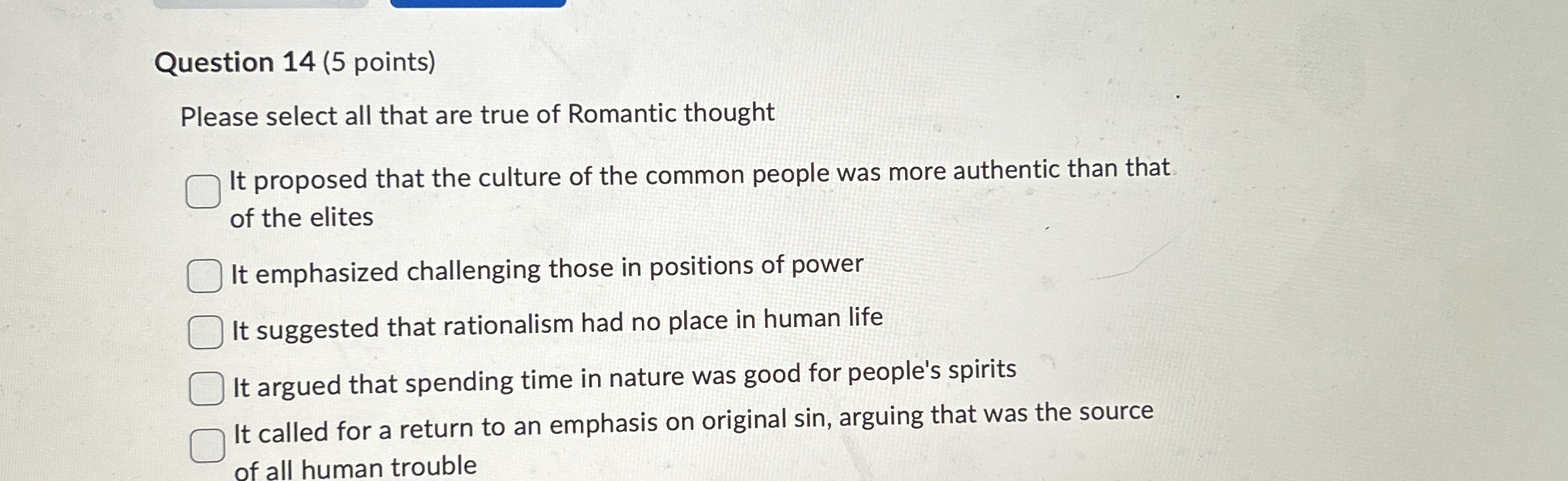 Solved Question 14 (5 ﻿points)Please select all that are | Chegg.com