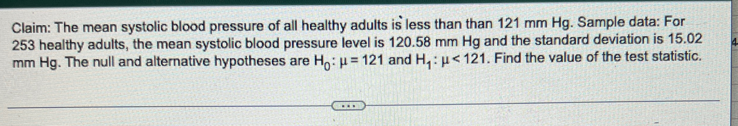Solved Claim: The mean systolic blood pressure of all | Chegg.com