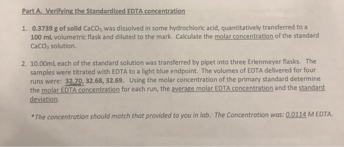 Solved Part A. Verifying the Standardized EDTA concentration | Chegg.com