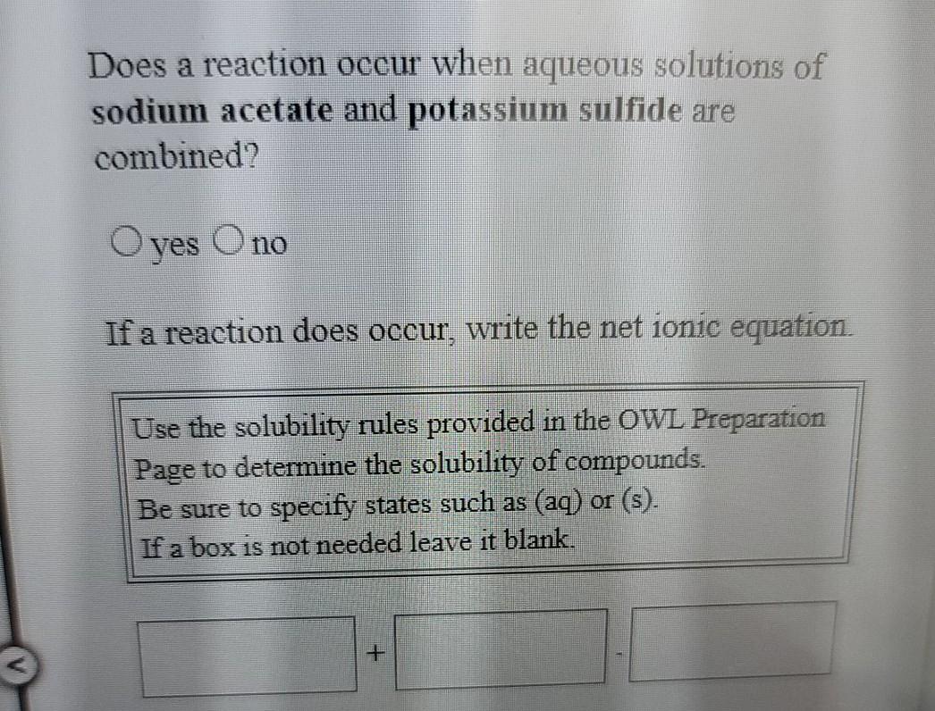Solved Does a reaction occur when aqueous solutions of | Chegg.com