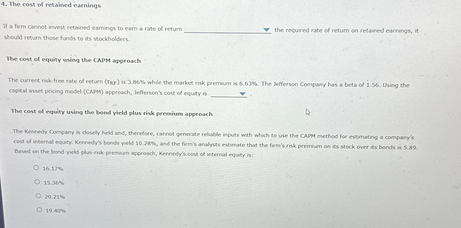 Solved The cost of retained earningsIf a firm cannot invest | Chegg.com