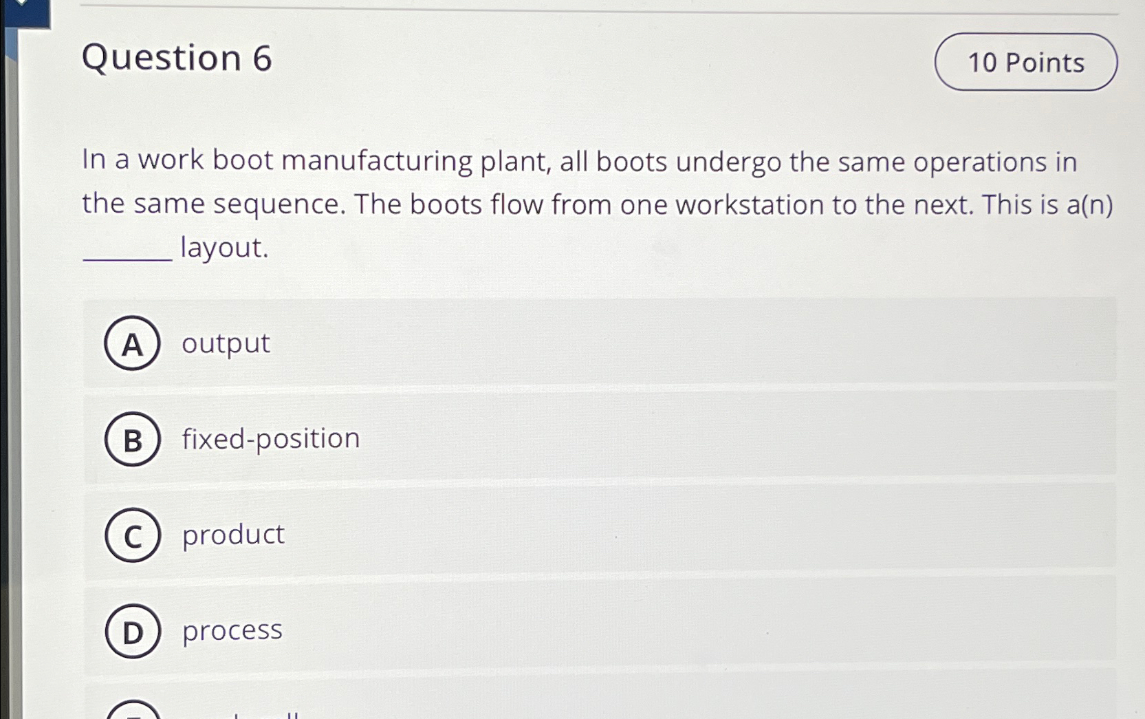 Solved Question 6In a work boot manufacturing plant, all | Chegg.com