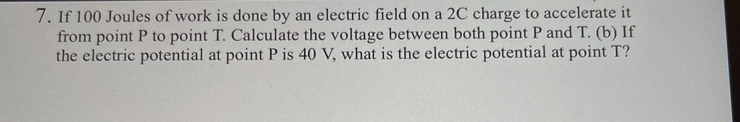 Solved If 100 ﻿Joules of work is done by an electric field | Chegg.com