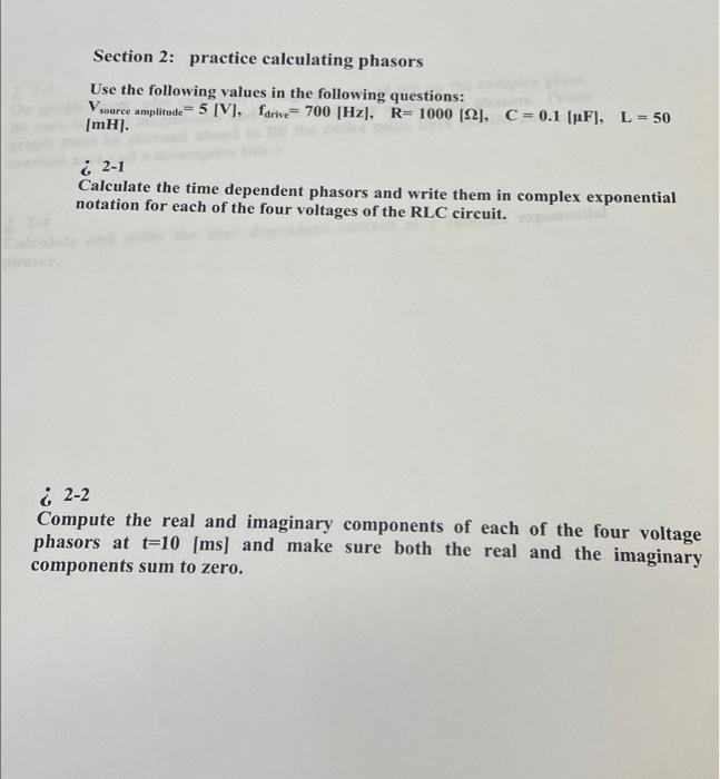 Section 2: practice calculating phasors Use the | Chegg.com