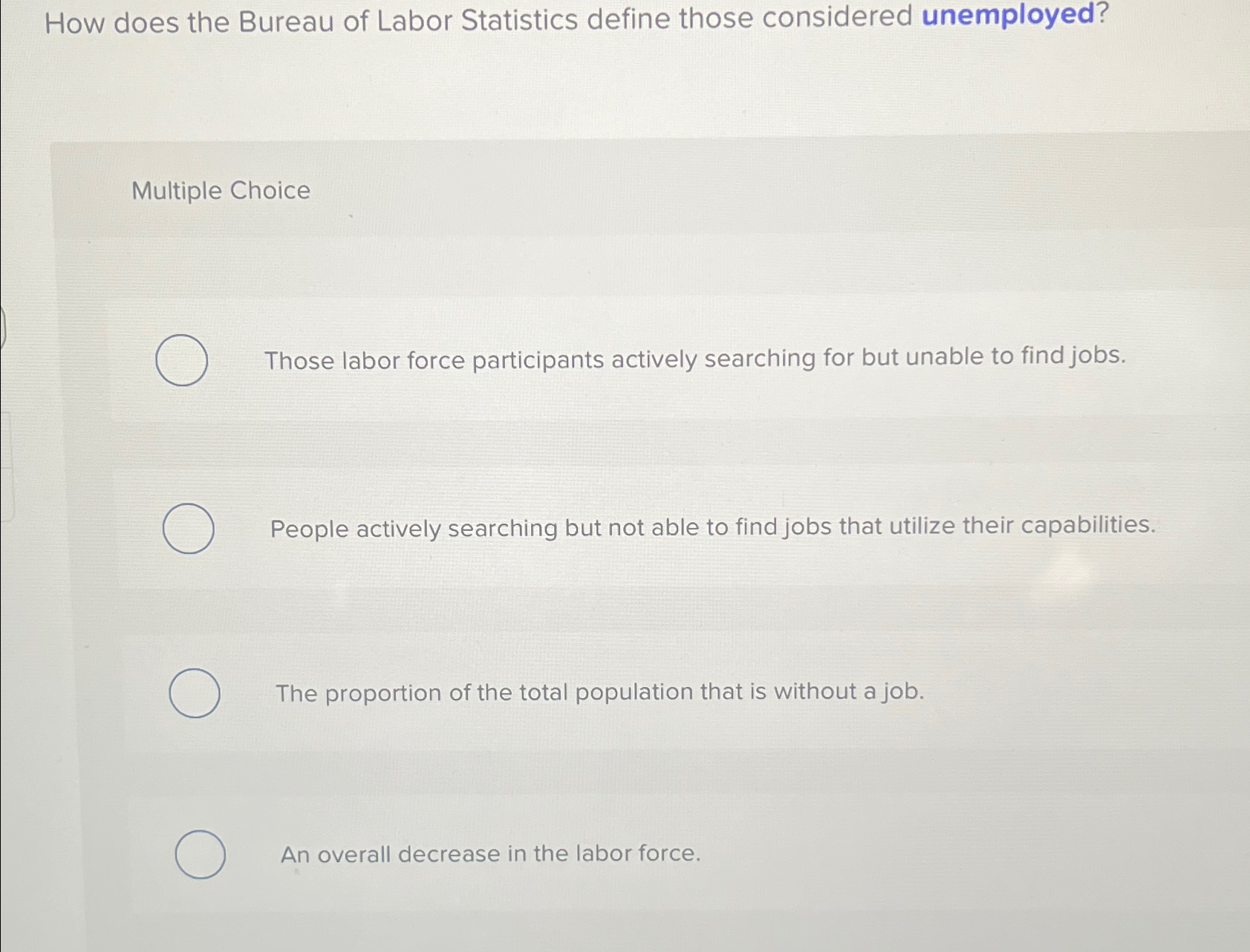 Solved How does the Bureau of Labor Statistics define those | Chegg.com