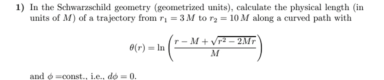 Solved In the Schwarzschild geometry (geometrized units), | Chegg.com
