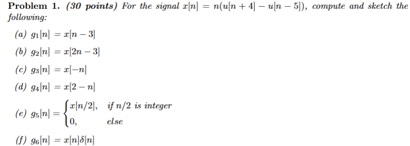 Solved Can you explain how to do ﻿this? Problem 1. (30 | Chegg.com
