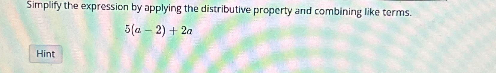 Solved Simplify the expression by applying the distributive | Chegg.com
