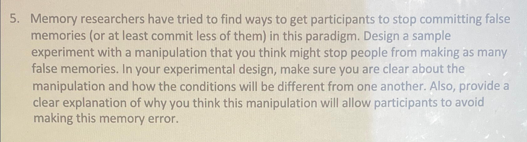 Solved Memory researchers have tried to find ways to get | Chegg.com