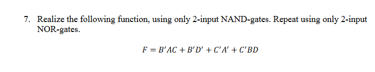 Solved Realize the following function, using only 2-input | Chegg.com