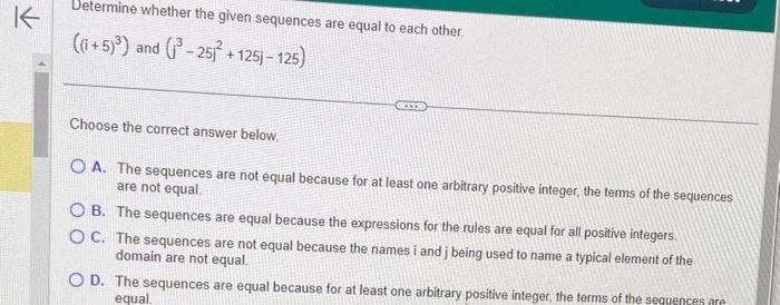 Solved Determine whether the given sequences are equal to | Chegg.com