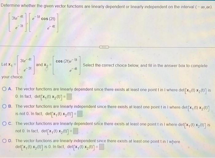 Solved Determine Whether The Given Vector Functions Are 