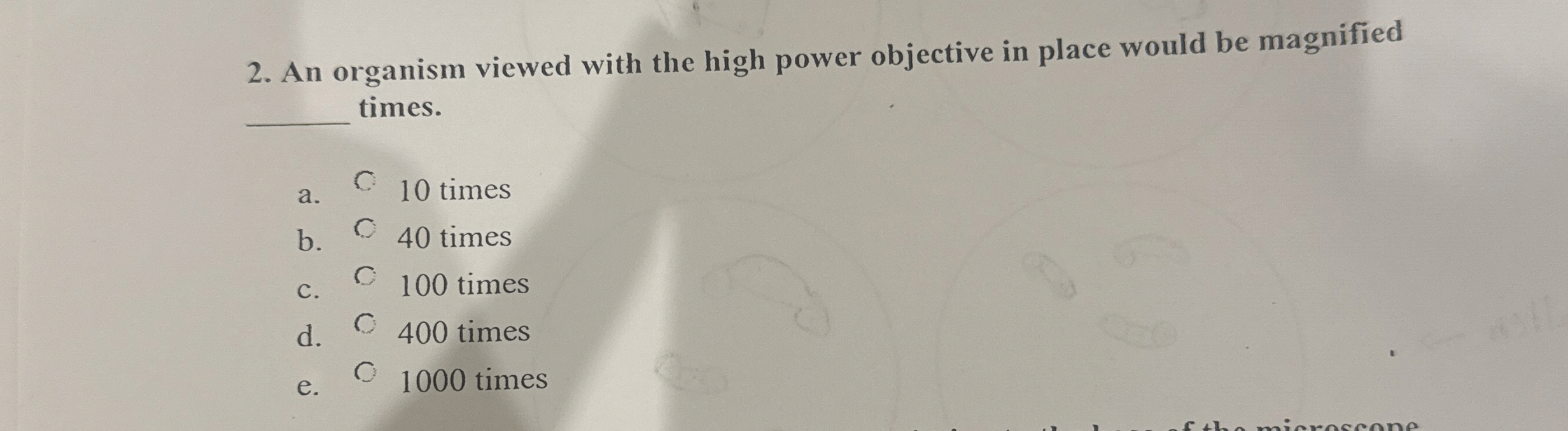 Solved An organism viewed with the high power objective in | Chegg.com