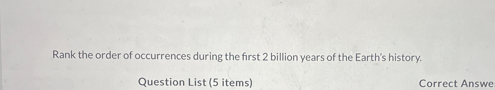 Solved Rank the order of occurrences during the first 2 | Chegg.com