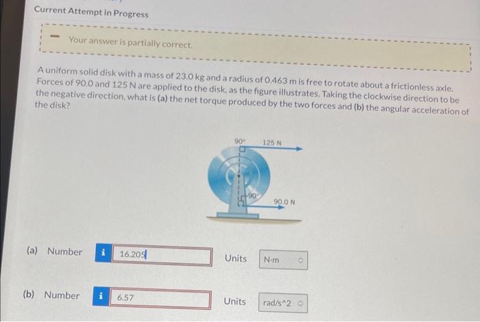 Solved A uniform solid disk with a mass of 23.0 kg and a | Chegg.com