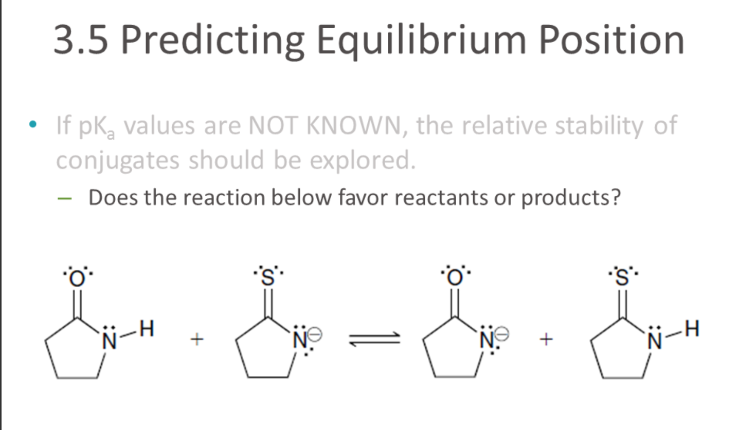 Solved 3.5 ﻿Predicting Equilibrium PositionIf pKa ﻿values | Chegg.com