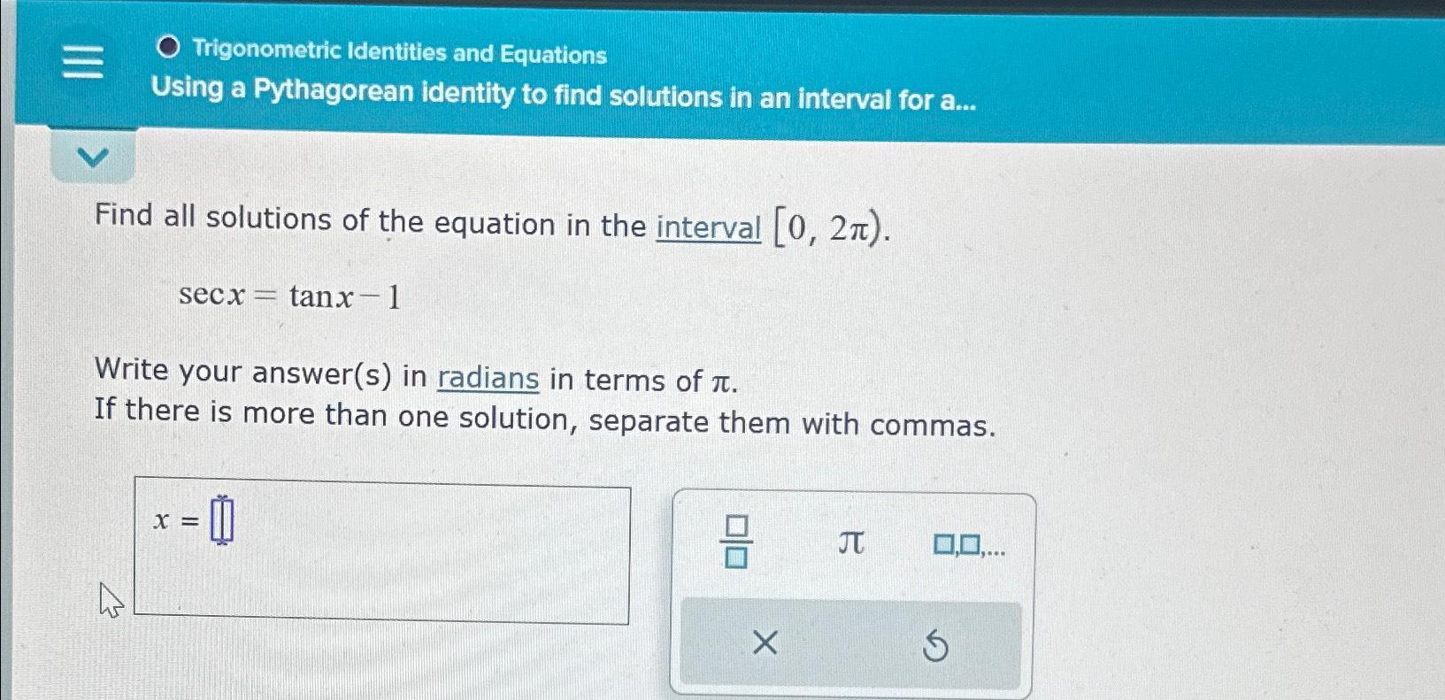 Solved Trigonometric Identities and EquationsUsing a | Chegg.com