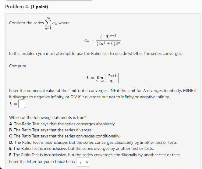 Solved Problem 4. (1 ﻿point)Consider the series ∑n=1∞an | Chegg.com