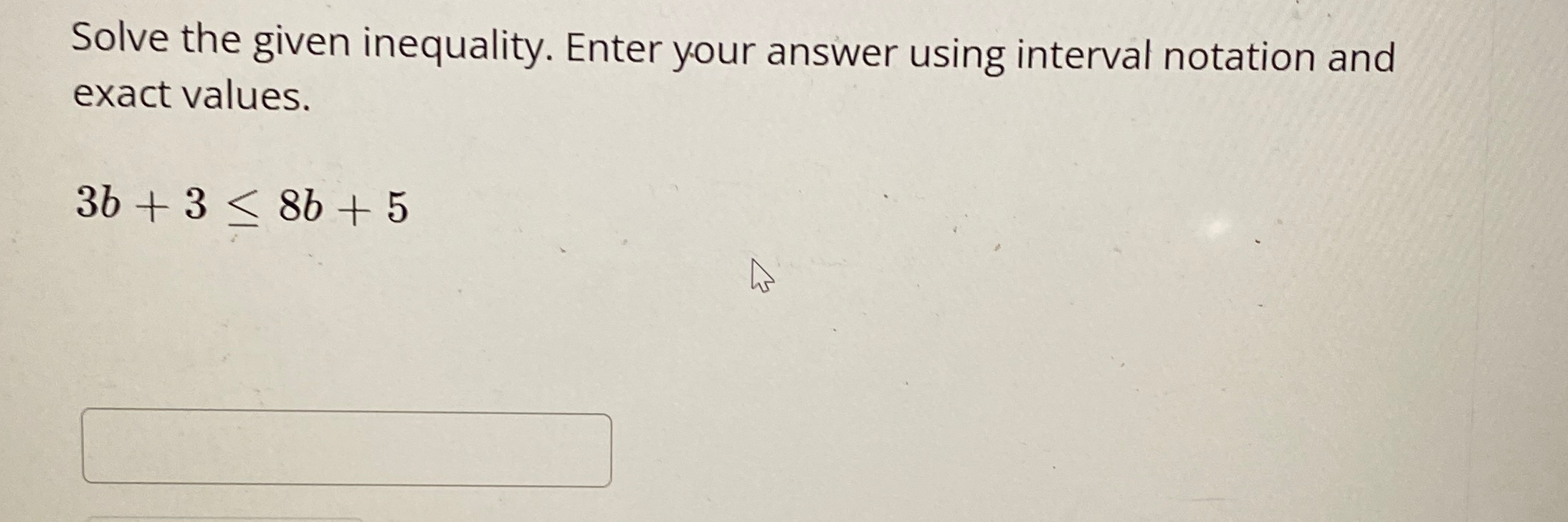 Solved Solve the given inequality. Enter your answer using | Chegg.com