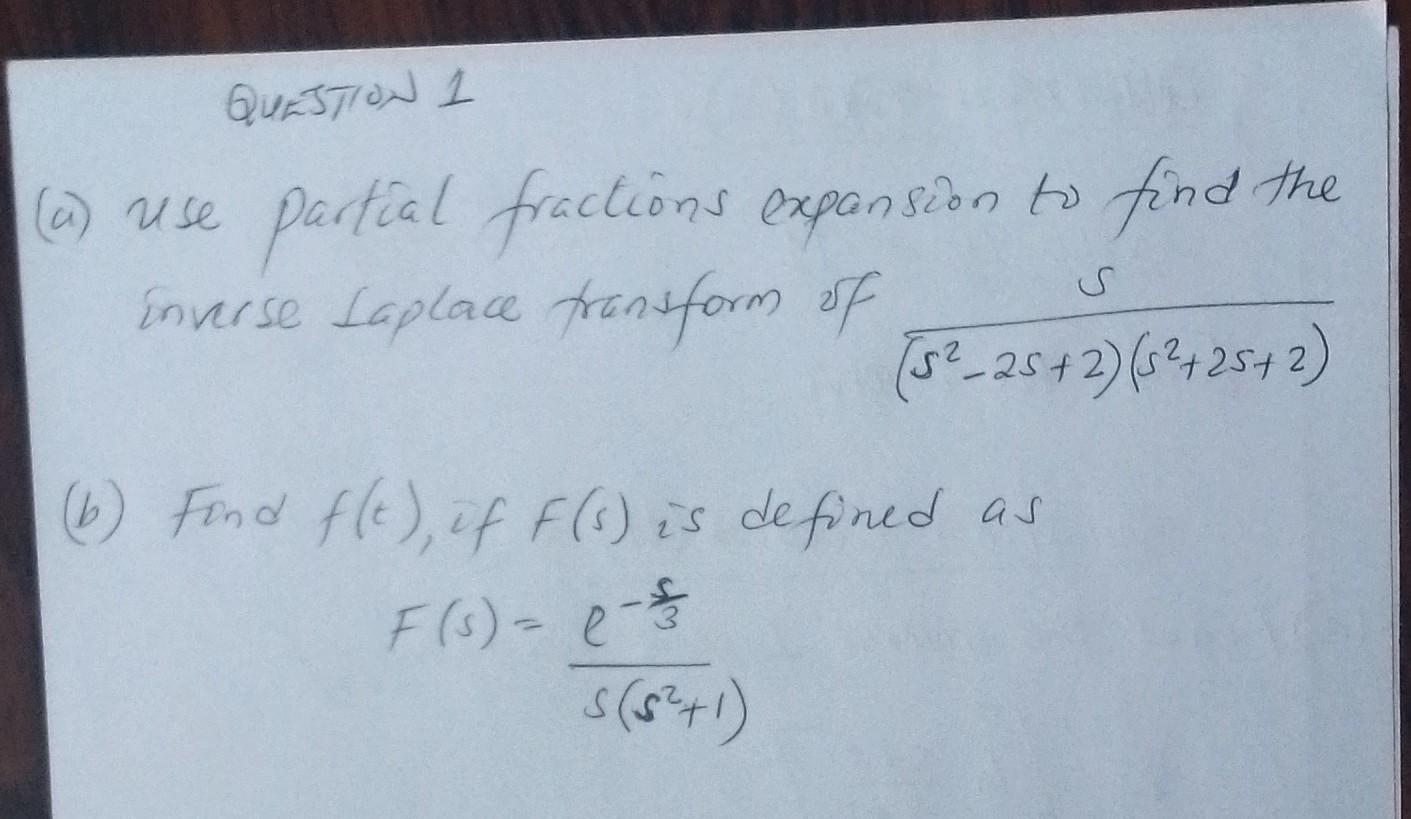 Solved A Use Partial Fractions Expansion To Find The