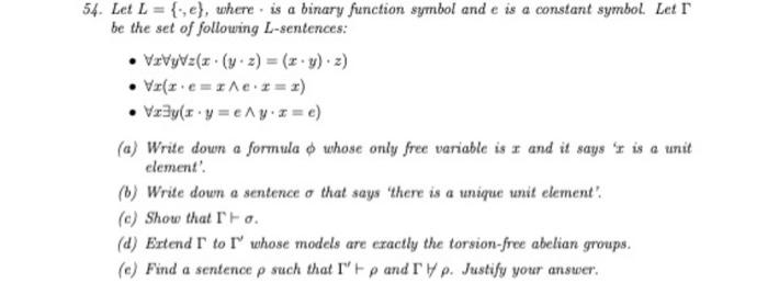 Solved 54. Let L={⋅,e}, where - is a binary function symbol | Chegg.com