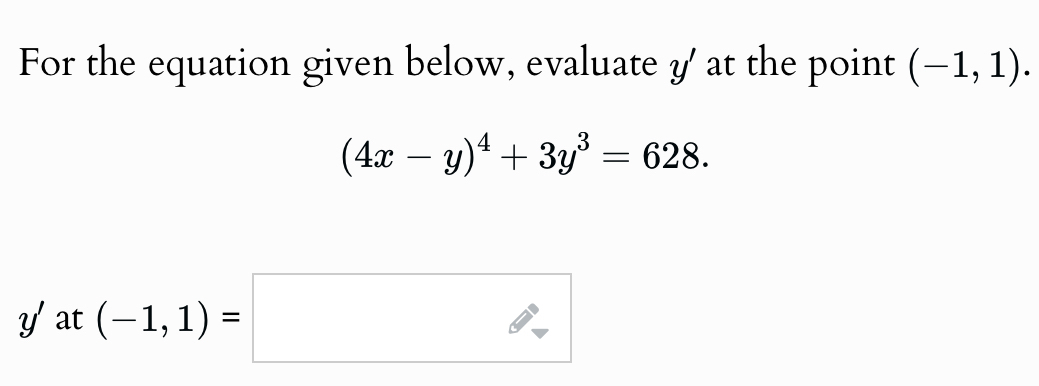 Solved For the equation given below, evaluate y' ﻿at the | Chegg.com