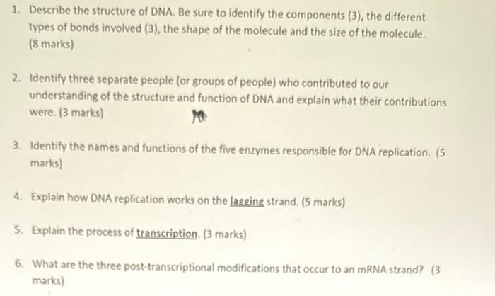 Solved 1. Describe the structure of DNA. Be sure to identify | Chegg.com