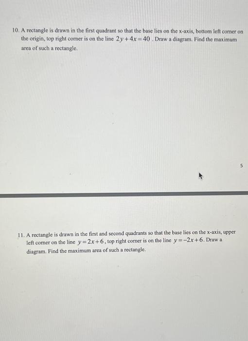 Solved 10. A rectangle is drawn in the first quadrant so | Chegg.com