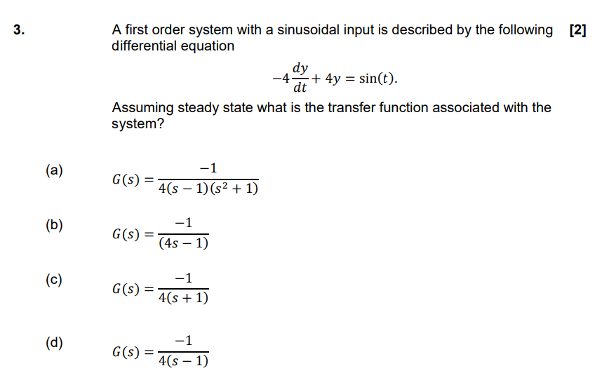Solved A first order system with a sinusoidal input is | Chegg.com