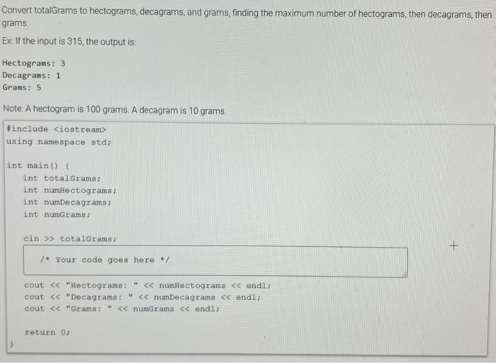 Solved Convert totalGrams to hectograms, decagrams, and | Chegg.com