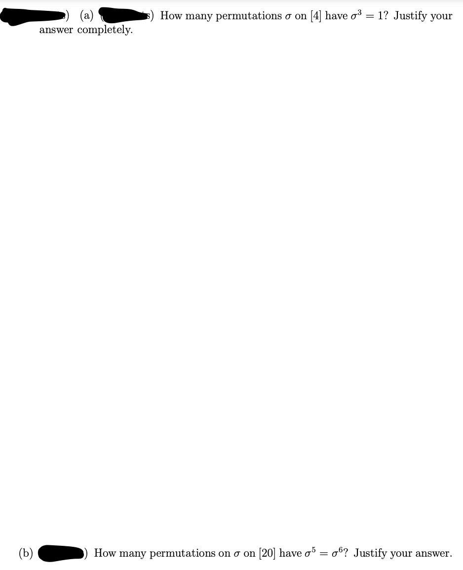 Solved (a)How many permutations σ ﻿on [4] ﻿have σ3=1 ? | Chegg.com