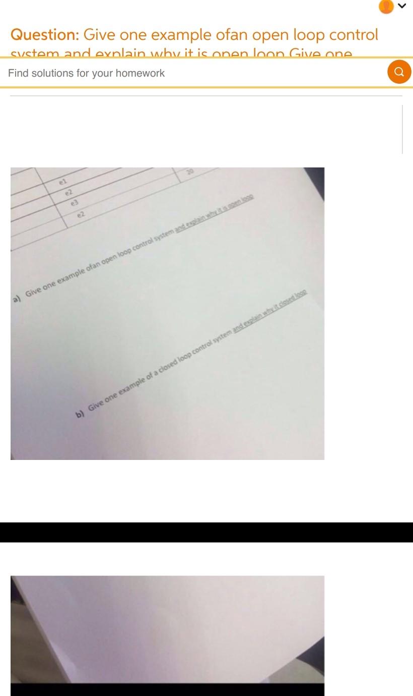 Solved Question: Give one example ofan open loop control | Chegg.com