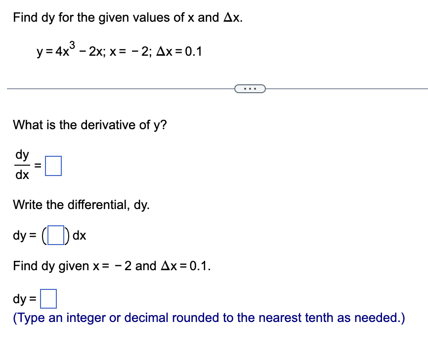 Solved Find dy for the given values of x ﻿and | Chegg.com